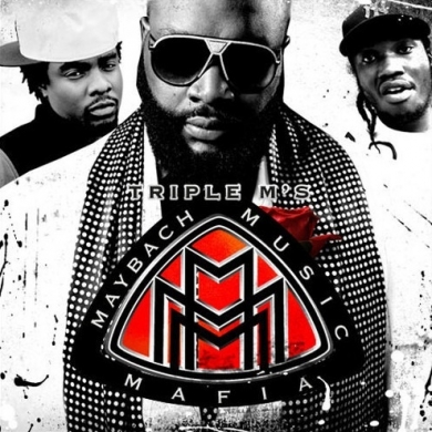Triple M’s (Maybach Music Mafia)