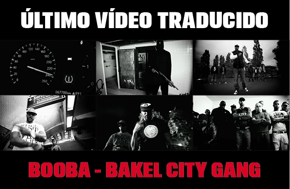 Nuevo vídeo subtitulado: Booba – Bakel City Gang