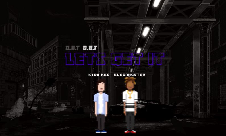 Kidd Keo y Elegangster se vuelven de '8 bits' en 'Let's Get It'
