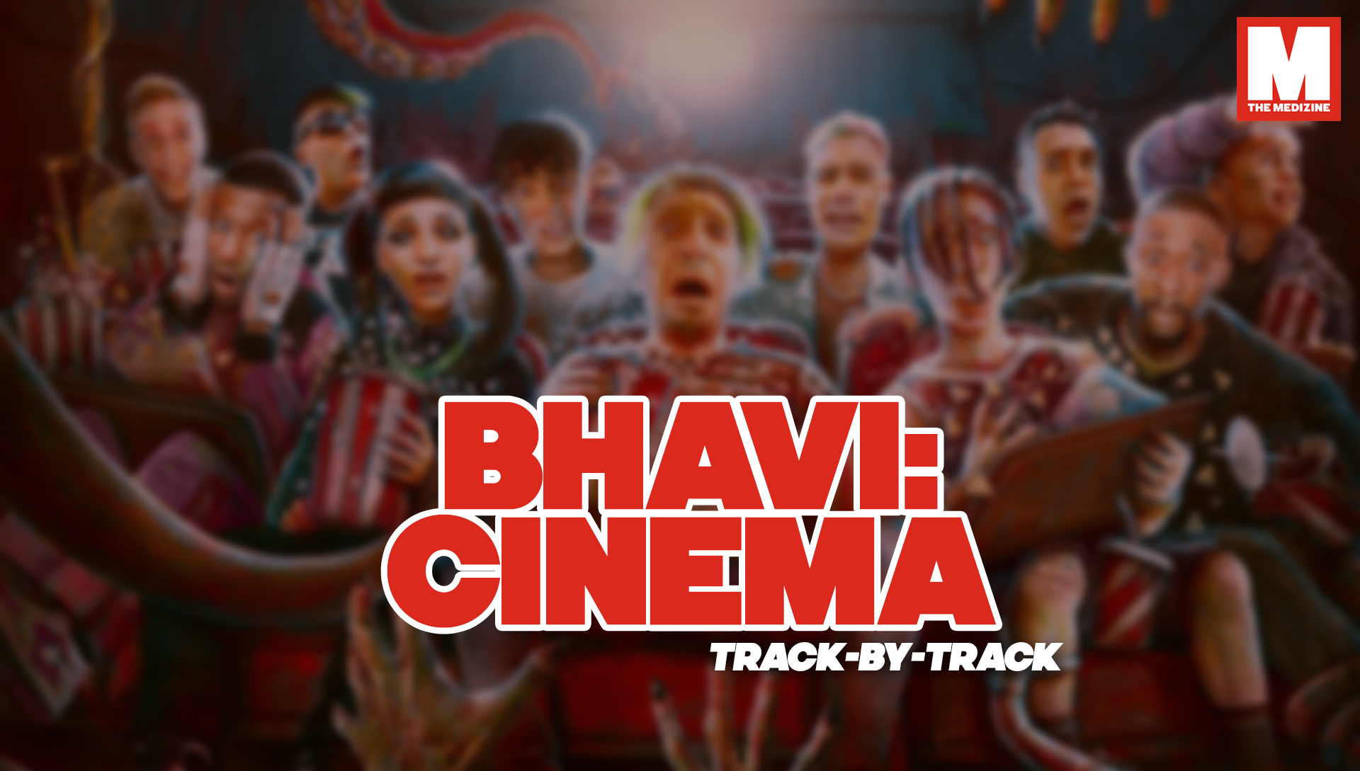 Bhavi nos hace un repaso tema a tema de 'Cinema', su álbum debut